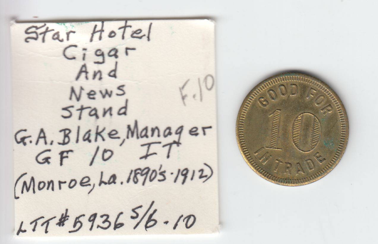 A Trade Token From the Star Hotel – Ouachita Parish History Tidbits