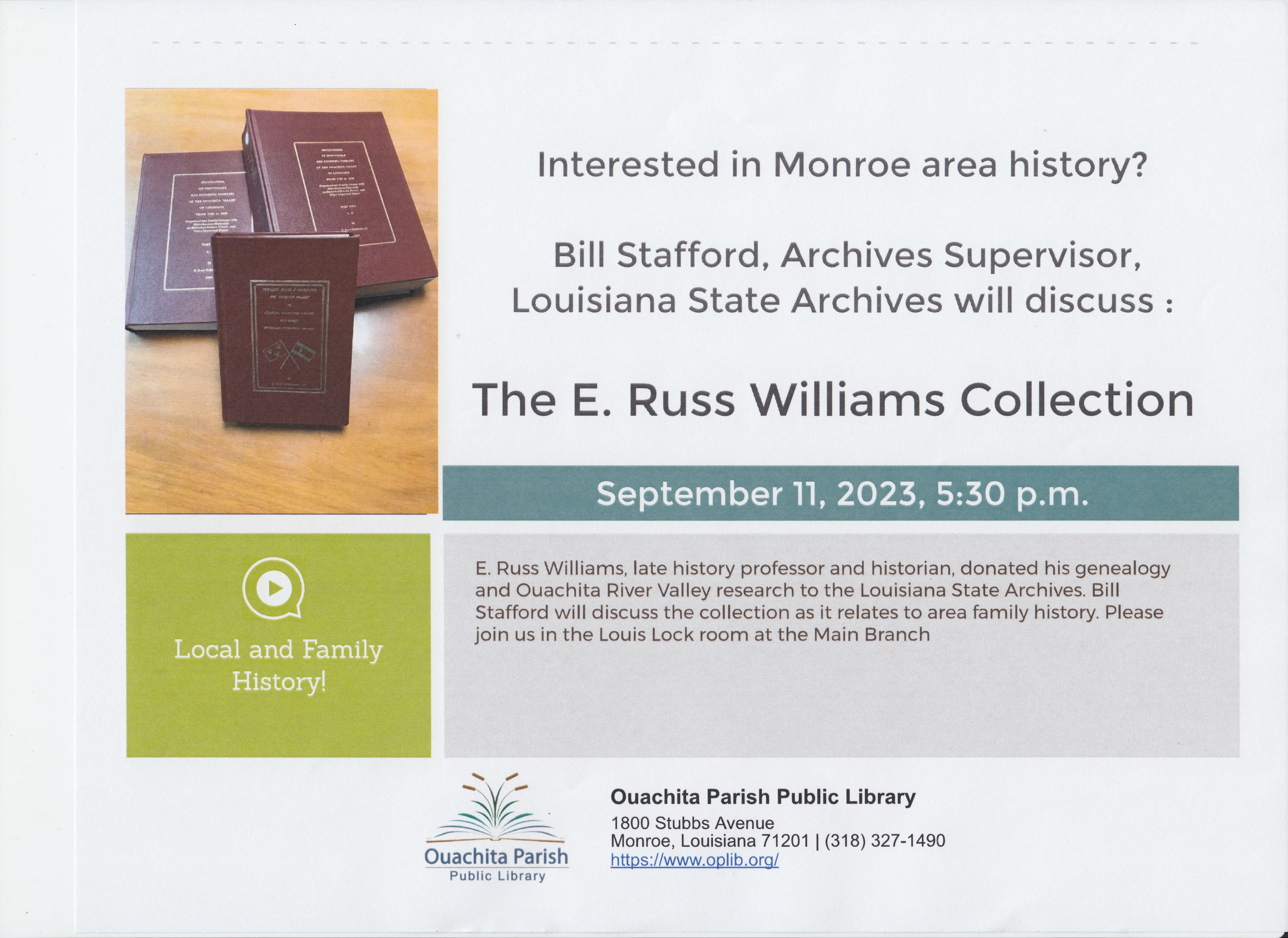 Dr. E. Russ Williams Program – Ouachita Parish History Tidbits